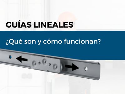 Sistemas de Guías Lineales: Rieles de Precisión
